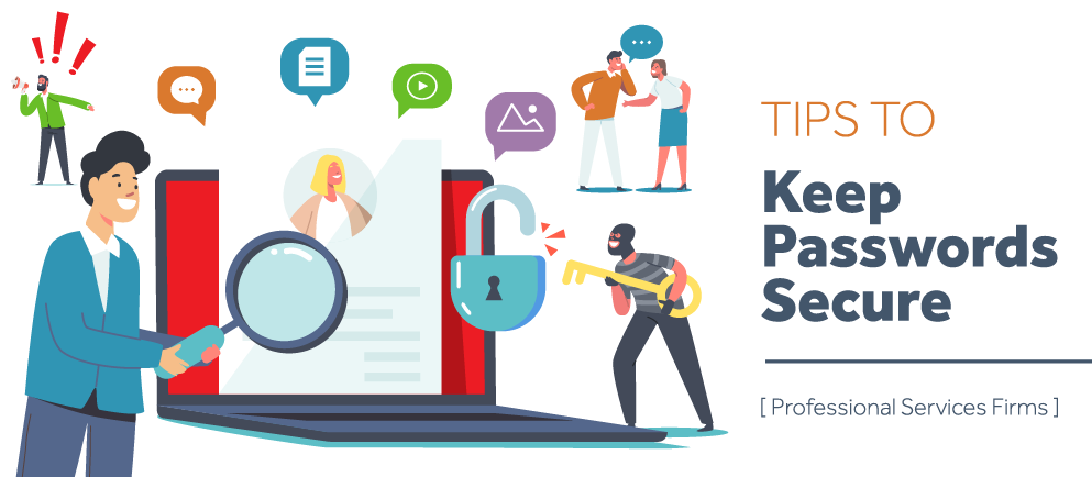 5 Tips to Keep Passwords Secure at Professional Services Firms