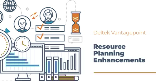 Resource Planning Enhancements in Deltek Vantagepoint
