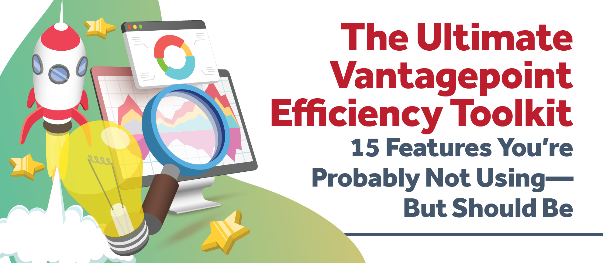 The Ultimate Vantagepoint Efficiency Toolkit: 15 Features You’re ...