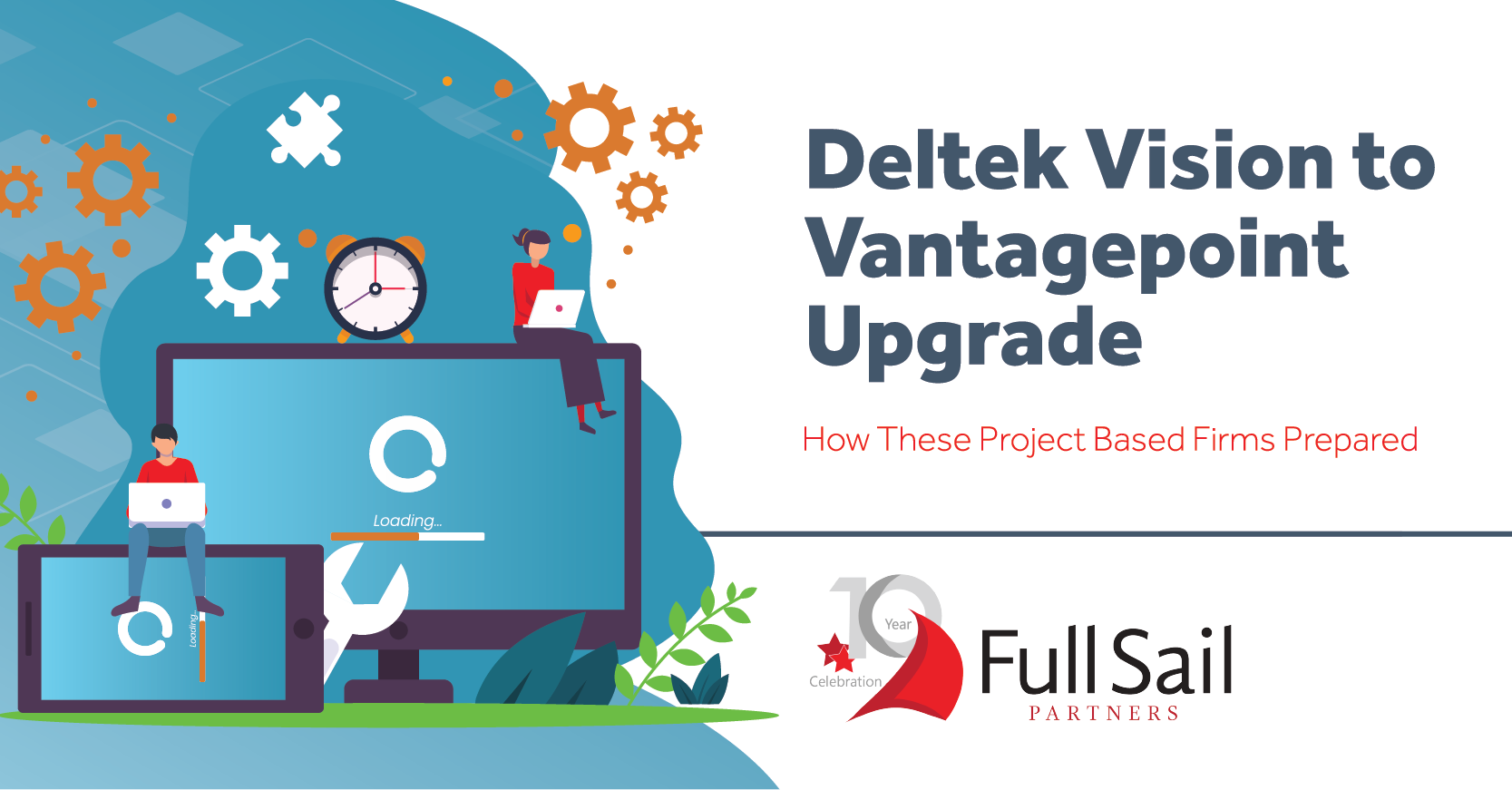 How These Project Based Firms Prepare for the Deltek Vision to ...