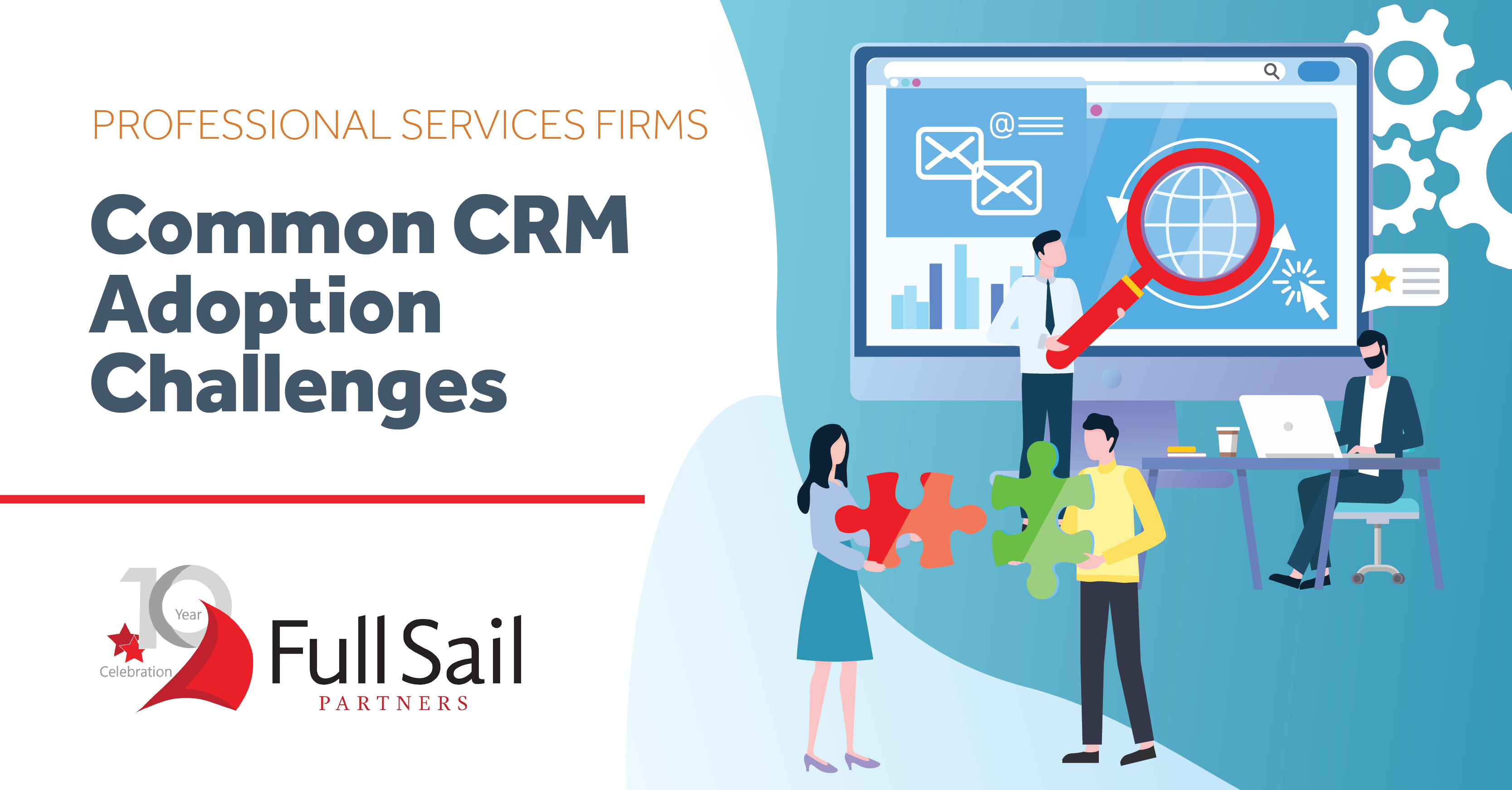 Common CRM Adoption Challenges for Professional Services Firms