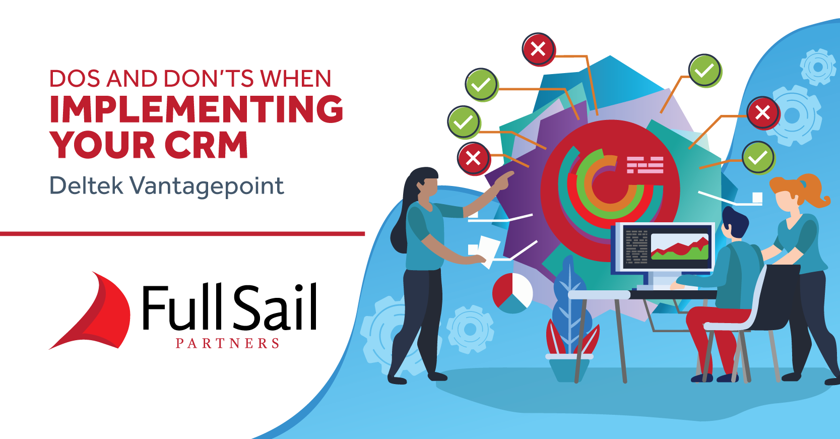 Dos and Don'ts When Implementing Your CRM