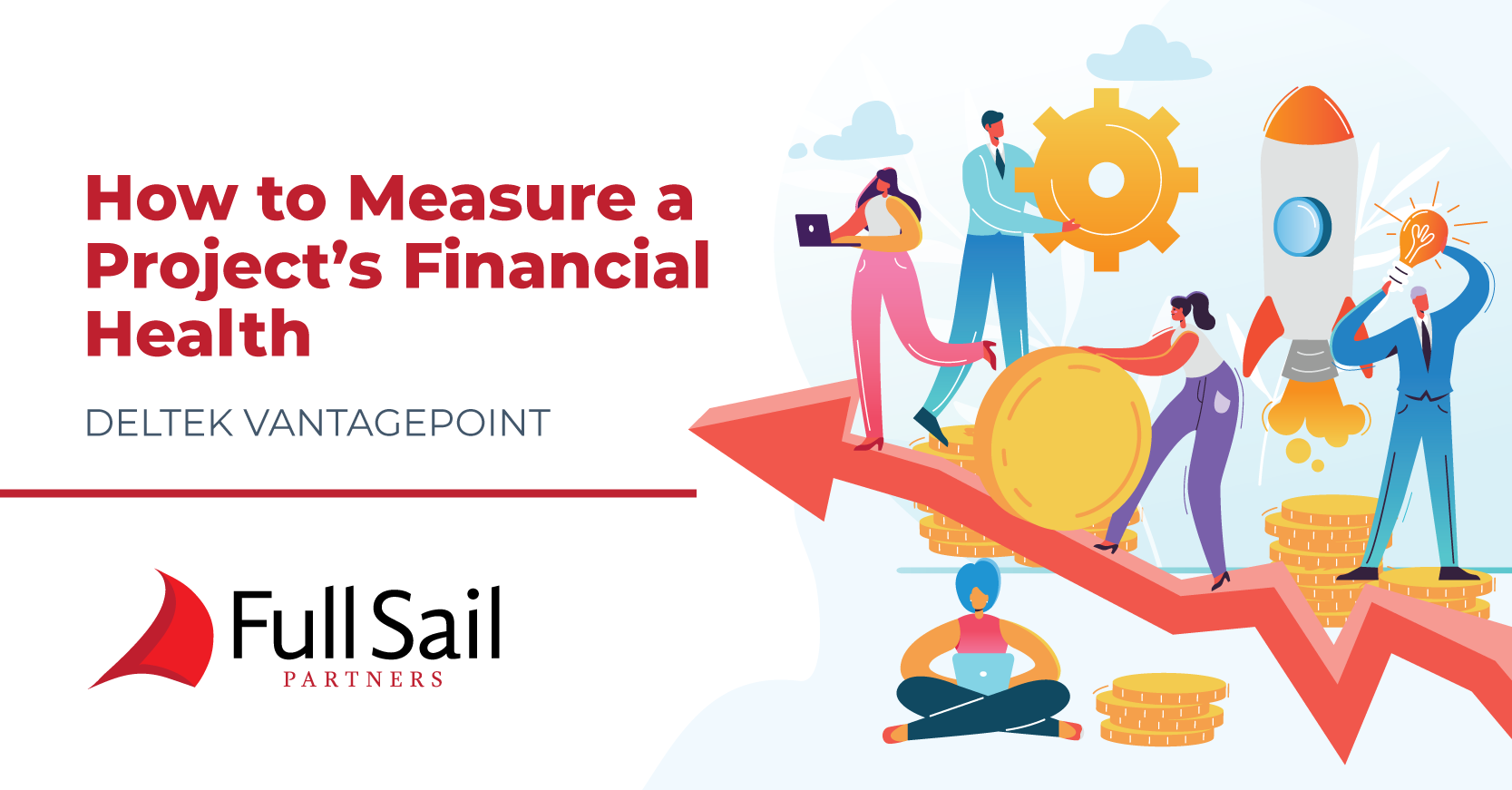 How to Measure a Project’s Financial Health