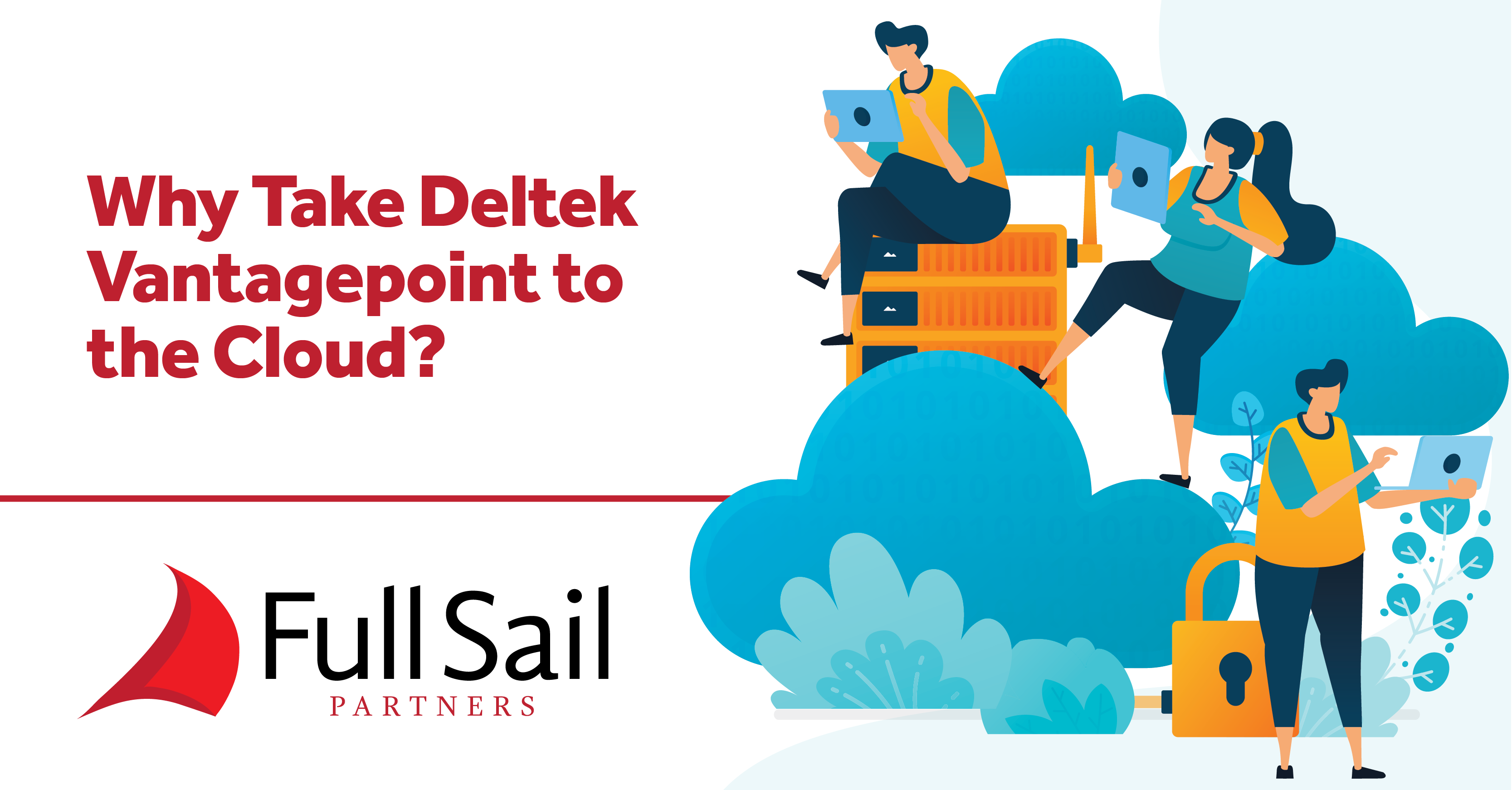 Why Take Deltek Vantagepoint to the Cloud?