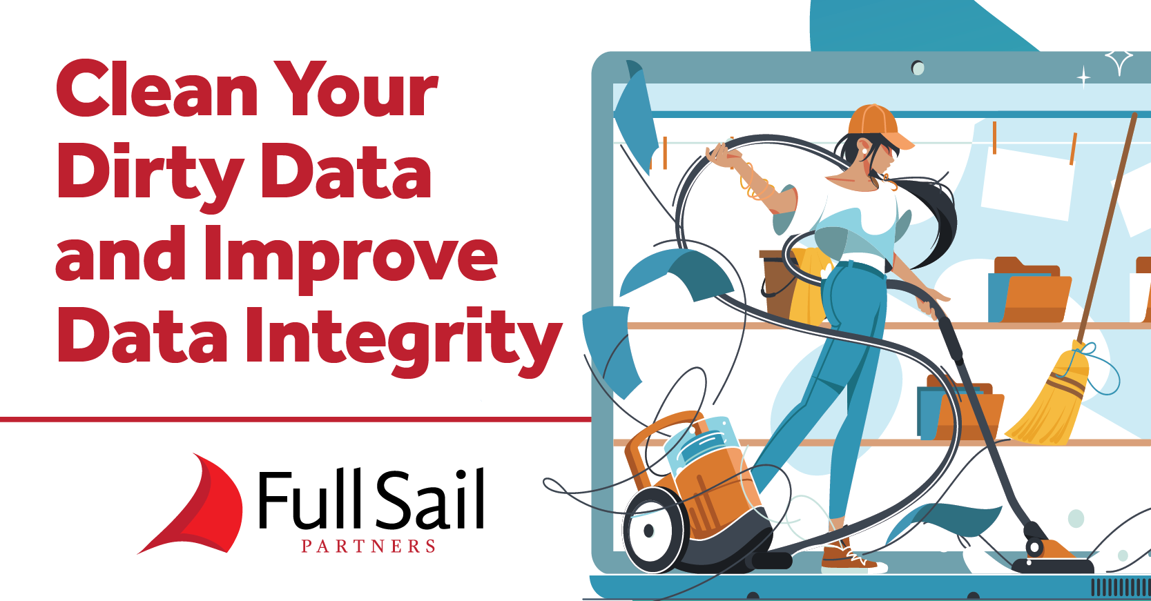 Clean Your Dirty Data and Improve Data Integrity