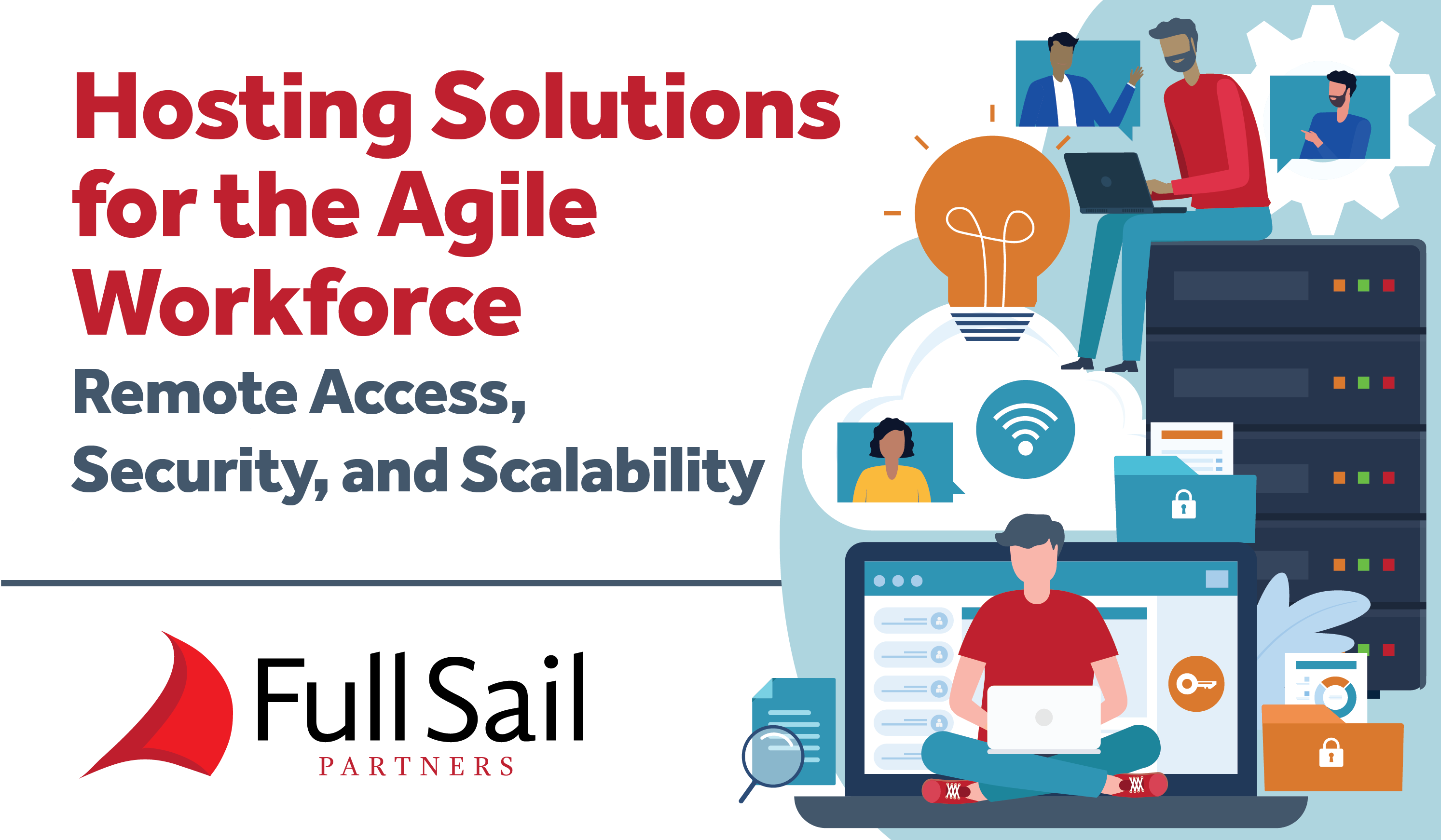 Hosting Solutions for the Agile Workforce: Remote Access, Security, and ...